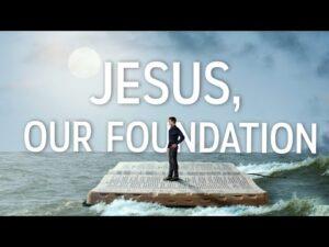 The Foundation of the Church | HARVEST CHURCH OF GOD